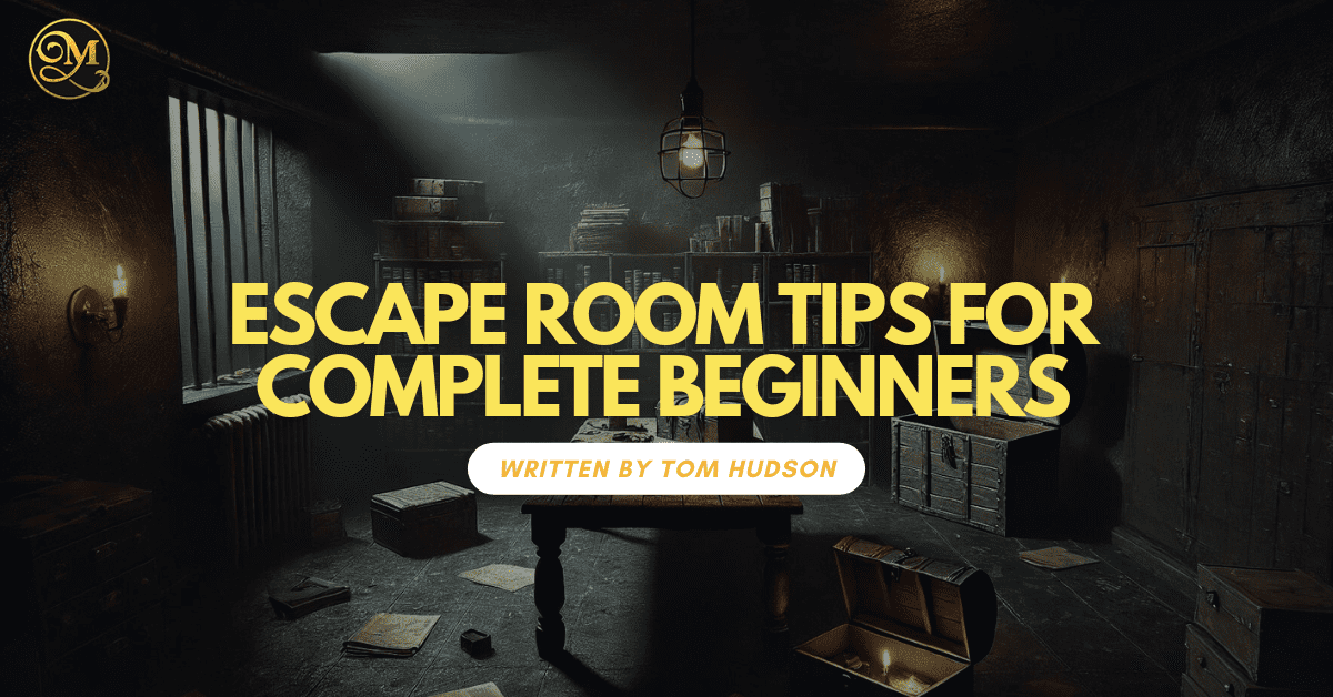 A Full List Of Escape Room Tips For Complete Beginners | Team Building ...